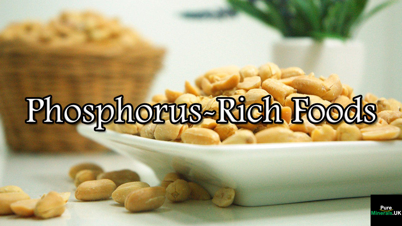 Phosphorus-Rich Foods – Amazing Ultimate Guide To 12 Foods